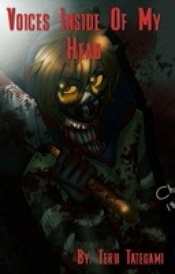 Voices Inside Of My Head A Ticci Toby Fanfictionstory Chapter 40