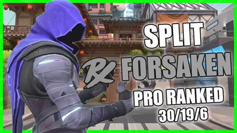 Prx F Rsaken Omen Split Valorant Pro Vod Ranked Gameplay Youtube