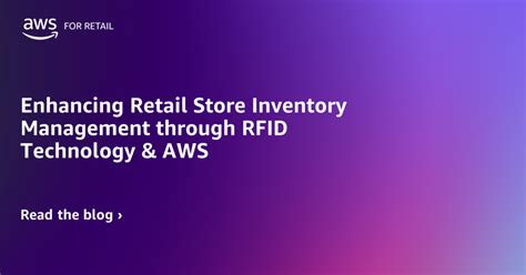 RFID テクノロジーと AWS による小売店における在庫管理の強化 Amazon Web Services ブログ