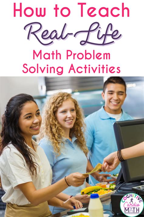 How To Teach Real Life Math Problem Solving Activities Cognitive Cardio Math