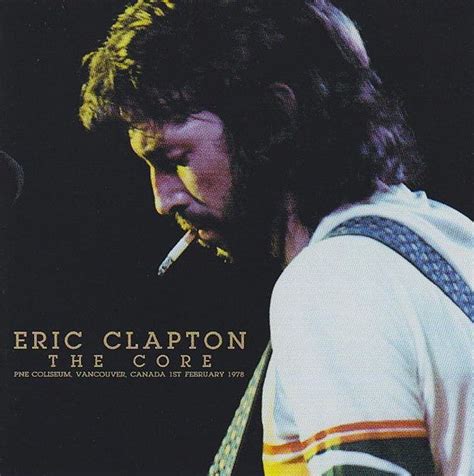 Exploring “the Core” A Major Hit On Eric Claptons 1977 Album “slowhand”