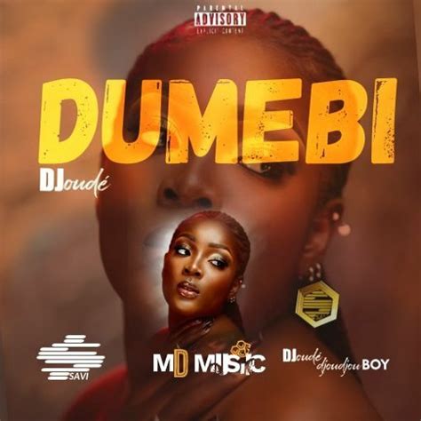 Stream Djoude Dumebi 2023 By Savi Production Listen Online For
