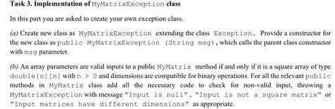 Solved Task 3 Implementation Of Mymatrixexception Class In