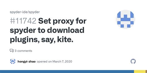Set Proxy For Spyder To Download Plugins Say Kite · Issue 11742