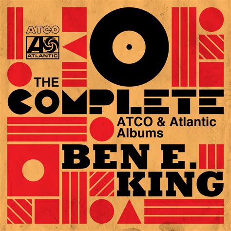 ‎the Complete Atco And Atlantic Albums Album By Ben E King Apple Music