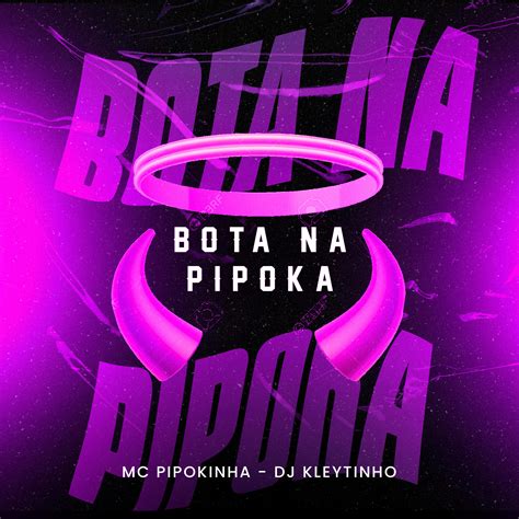 Dj Kleytinho Mc Pipokinha Iheart