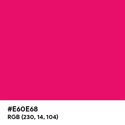 E60e68 Color Name Is Ruby