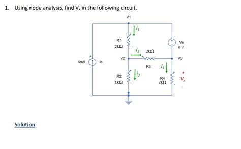 solved 1 using node analysis find vx in the following