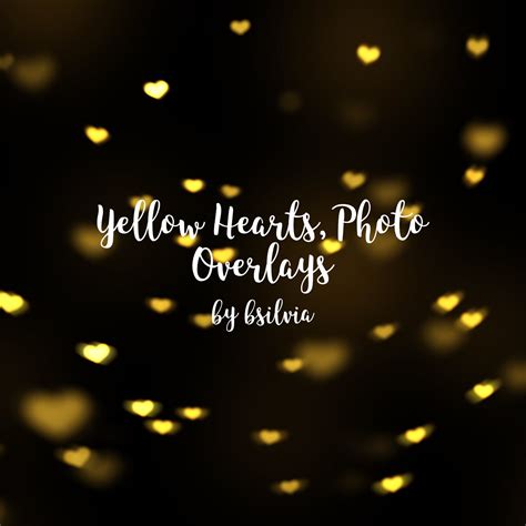 Yellow Hearts Photo Overlays Yellow Hearts Bokeh Photoshop Overlays