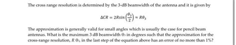 Solved The Cross Range Resolution Is Determined By The 3 Db