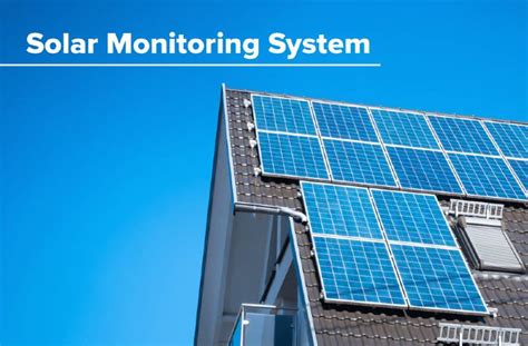 Best Solar Panel Control Monitoring Systems S System