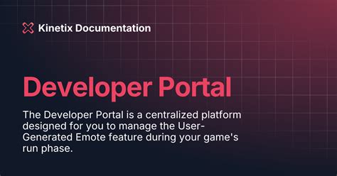 Developer Portal Kinetix Documentation