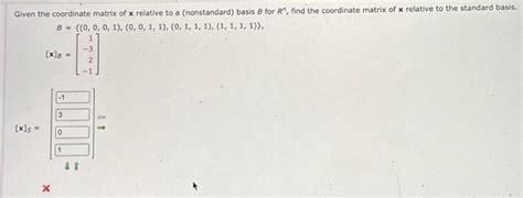 solved given the coordinate matrix of x relative to a