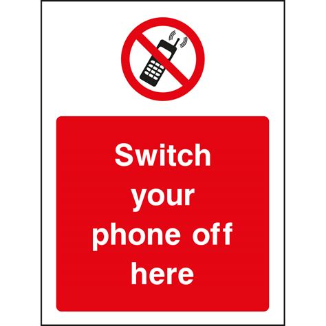Switch Your Phone Off Here Sign Commercial And Safety Signs High