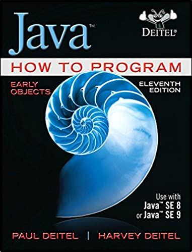 Java How To Program Early Objects 11th Edition