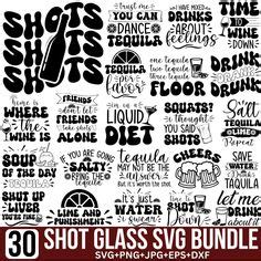 Shot Glass Sayings Svg Shop On Pinterest