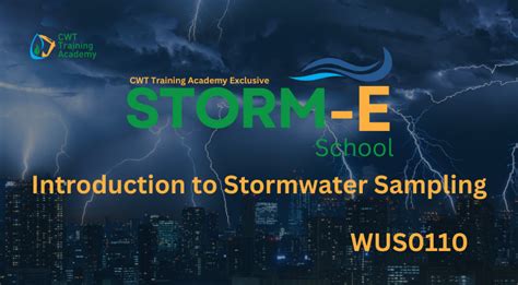 Wus0110 Introduction To Stormwater Sampling Cwt Training Academy