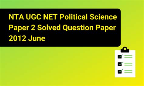 Nta Ugc Net Political Science Paper 2 Solved Question Paper 2012 June
