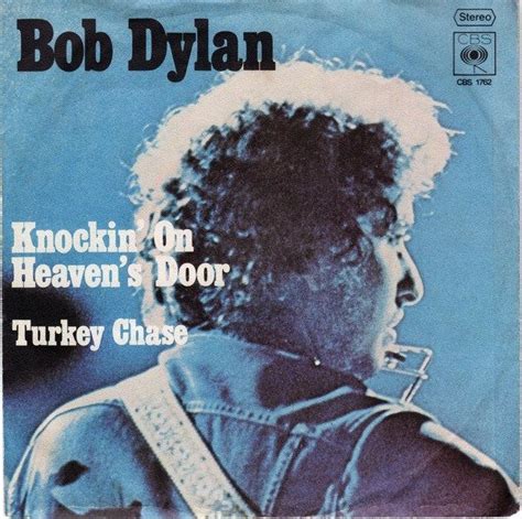 Knockin On Heaven S Door Single Bob Dylan