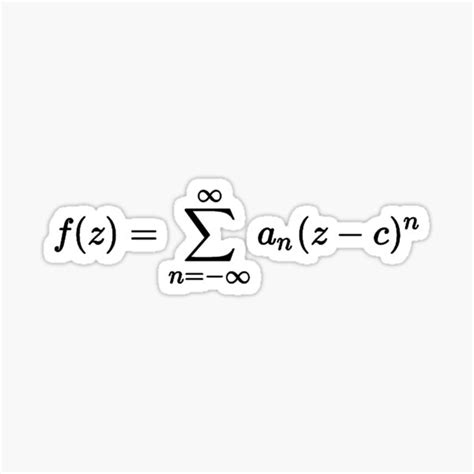 Laurent Series Complex Analysis Basics Dark Version Sticker For