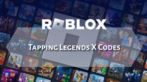 Códigos do Roblox Tapping Legends X julho de 2025 Theria Games