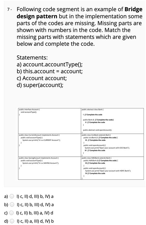 Solved 7 Following Code Segment Is An Example Of Bridge