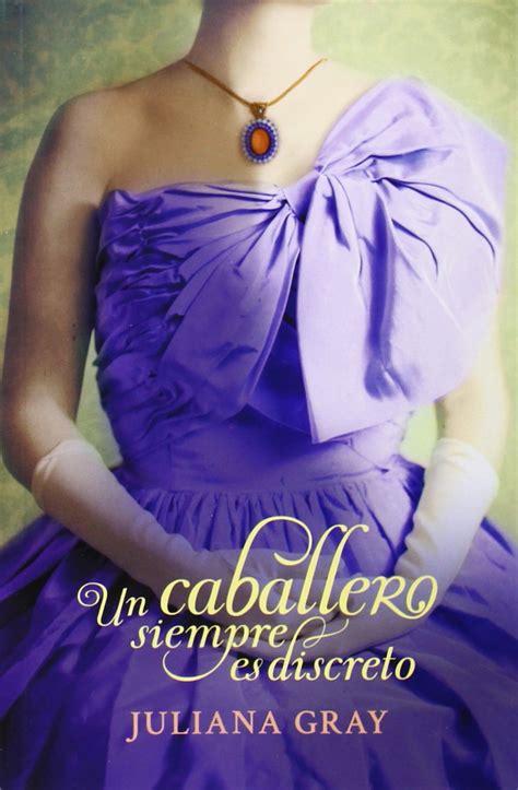Un Caballero Siempre Es Discreto Romances A La Luz De La Luna 2