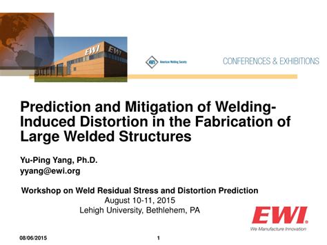 Pdf Prediction And Mitigation Of Welding Induced Distortion In The Fabrication Of Large Welded