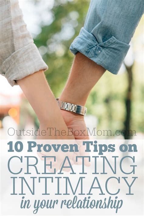 10 Proven Tips On Actually Creating Intimacy In Your Relationship