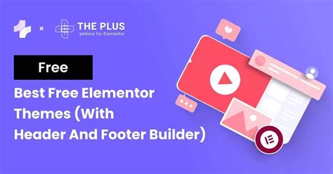 5 Best Free Elementor Themes In 2023 The Plus Addons For Elementor