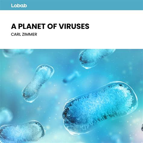 Read A Planet Of Viruses Book Summary And Review By Carl Zimmer Lobab