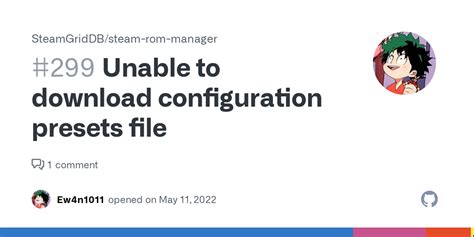Unable To Download Configuration Presets File · Issue 299 · Steamgriddbsteam Rom Manager · Github