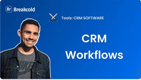 The Ultimate Guide To Crm Workflows With Real Examples