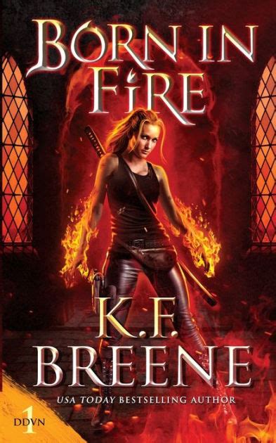 Born In Fire By K F Breene Paperback Barnes And Noble®