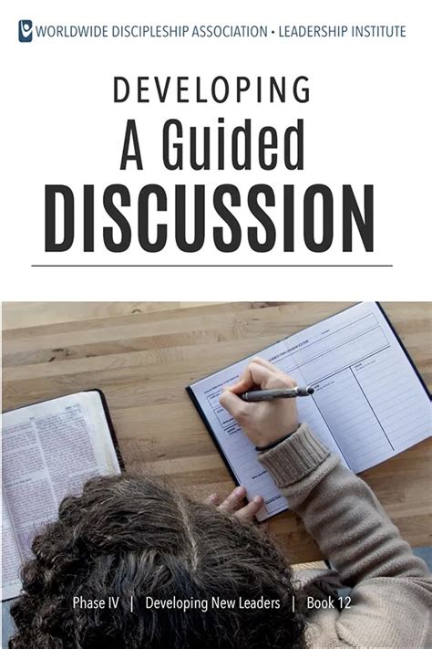 Developing A Guided Discussion Unlock The Power Of Meaningful Group
