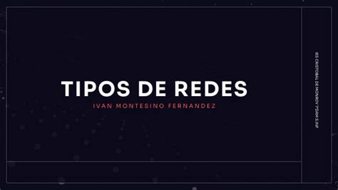 Clasificación De Las Redes
