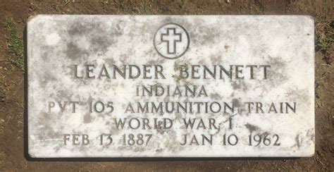 Pvt Leander Bennett 1887 1962 Memorial Find A Grave