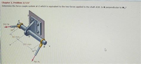 Solved Chapter 2 Problem 2 137 Determine The Force Couple Chegg Com