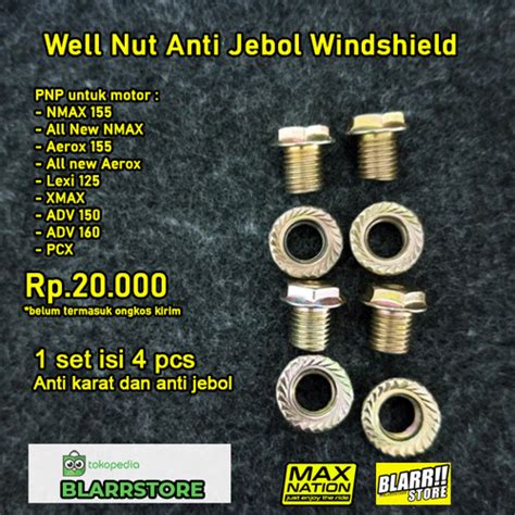 Jual Baut Mur Wellnut Anti Jebol Visor Windshield Nmax Aerox Xmax Adv