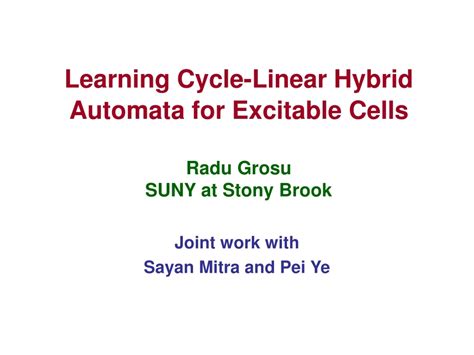 ppt learning cycle linear hybrid automata for excitable cells