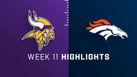 Minnesota Vikings Vs Denver Broncos Highlights Week 11