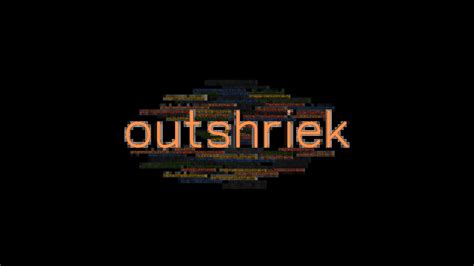 Outshriek Past Tense: Verb Forms, Conjugate OUTSHRIEK - GrammarTOP.com