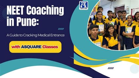 Neet Coaching In Pune Crack Medical Entrance With Asquare