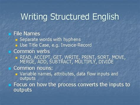 Structured English From Userspeak To Programming Plain English