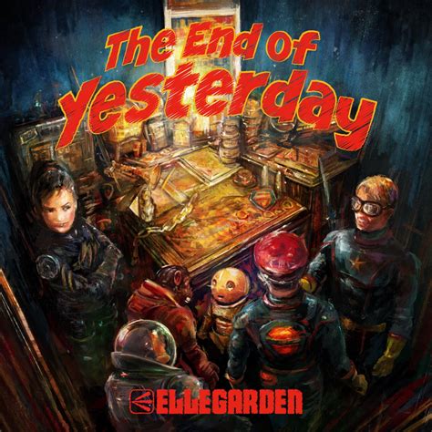‎the End Of Yesterday Album By Ellegarden Apple Music