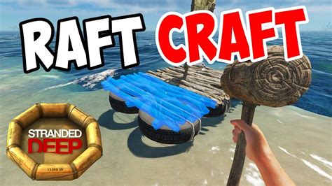Stranded Deep How To Make A Raft At Lonnie Allen Blog