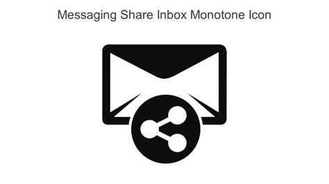 Messaging Share Inbox Monotone Icon In Powerpoint Pptx Png And Editable