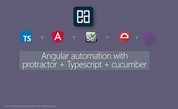 Angular Automation With Protractor Typescript Cucumber By Udemy