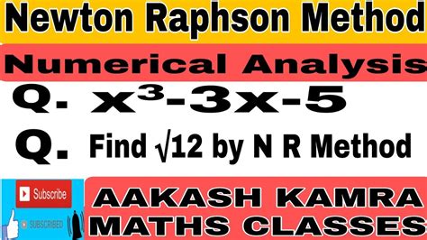 Newton Raphson Method Numerical Analysis Youtube