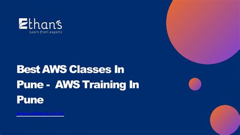 Ppt Aws Training In Pune Aws Classes In Pune Ethans Powerpoint
